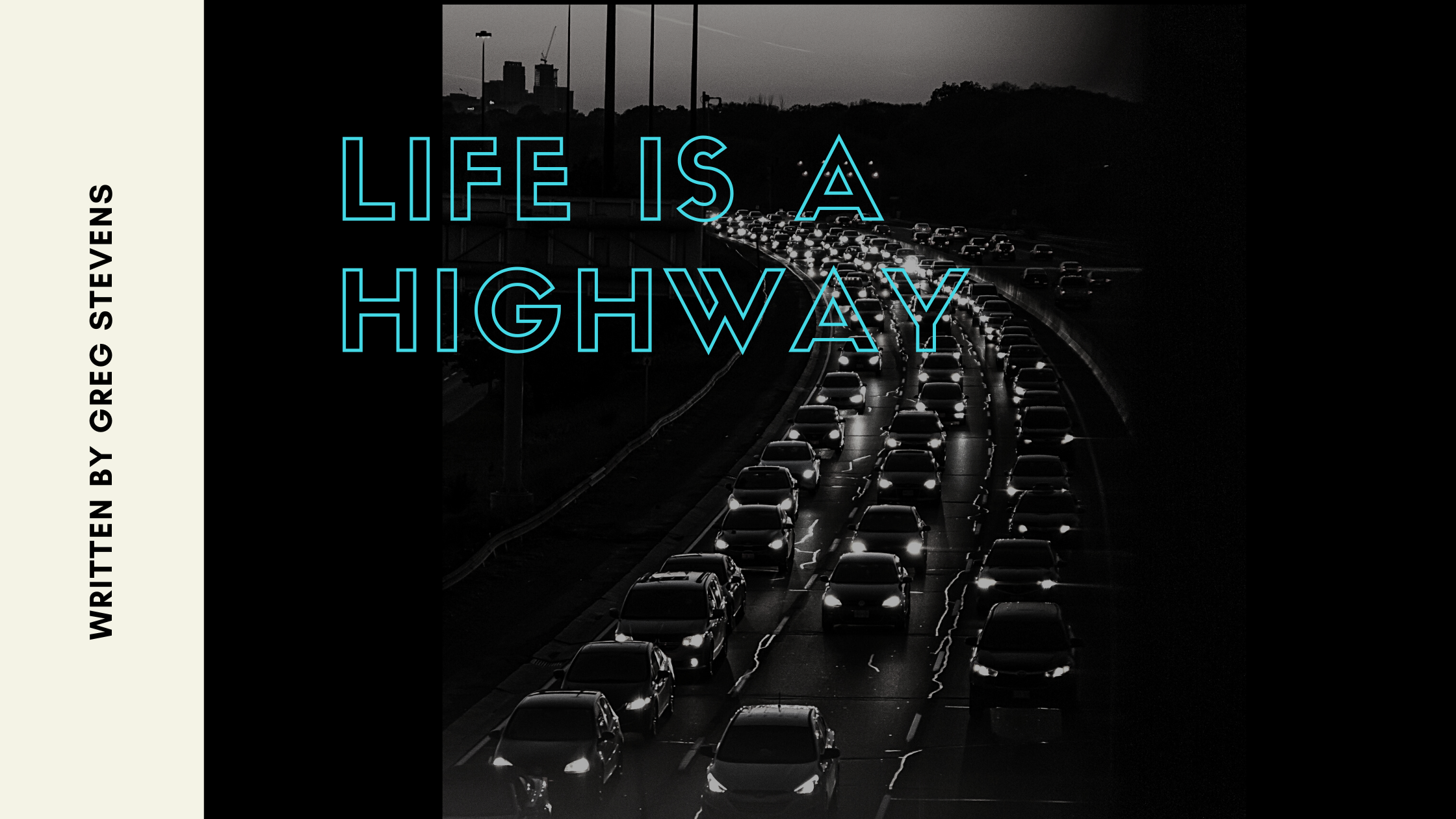 Life is a Highway - The Doing Together Blog