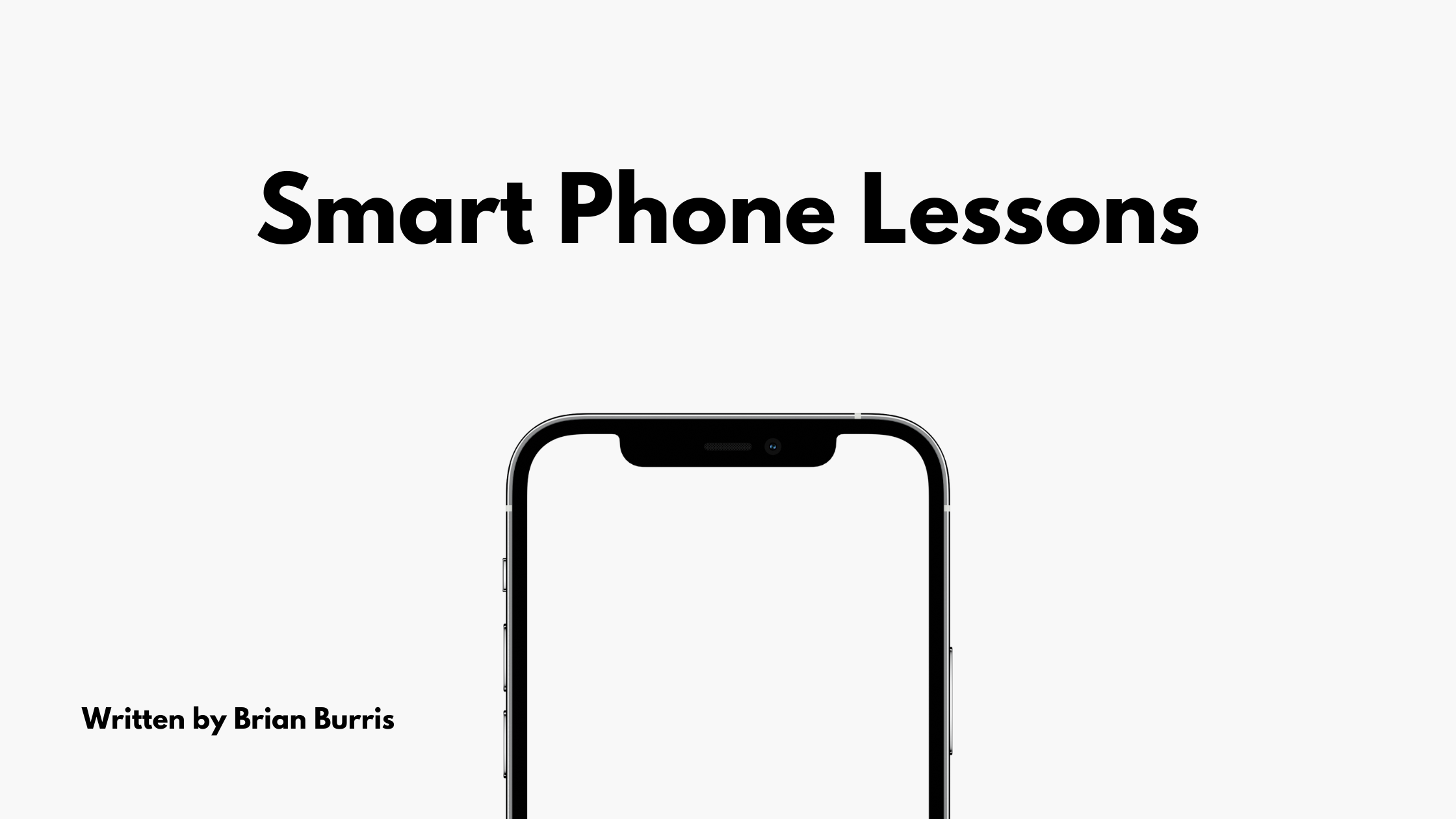 Smart Phone Lessons - The Doing Together Blog